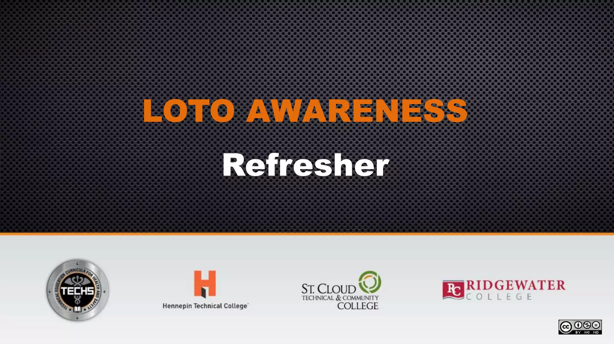 LOTO Awareness - Refresher_0.pptx