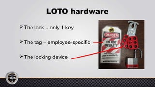 LOTO (Log Out and Tag Out ) Awareness_0.pptx