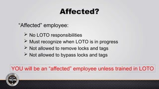 LOTO (Log Out and Tag Out ) Awareness_0.pptx