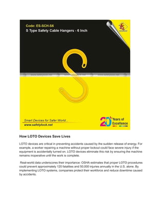 LOTO Devices That Save Lives: Elevating Workplace Safety Standards | PDF