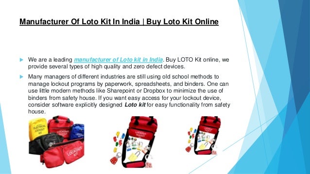 Manufacturer Of Loto Kit In India | Buy Loto Kit Online | PPT