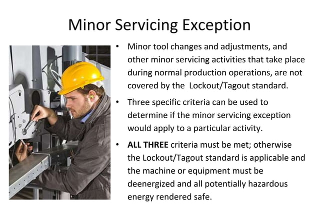 Lockout Minor Servicing Exceptions | PPTX