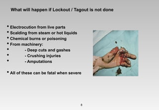Lock out/ tag out Presentation (LOTO) training how to use Lock out tag ...