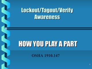 Loto verify awareness | PPT