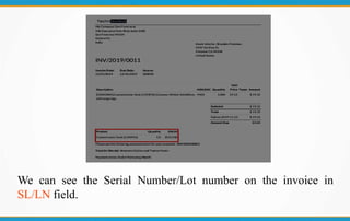 Lots and Serial Numbers on Invoices in Odoo 13 | PPT