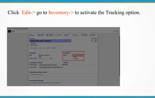Lots and Serial Numbers on Invoices in Odoo 13 | PPT