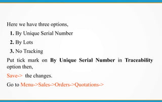 Lots and Serial Numbers on Invoices in Odoo 13 | PPT
