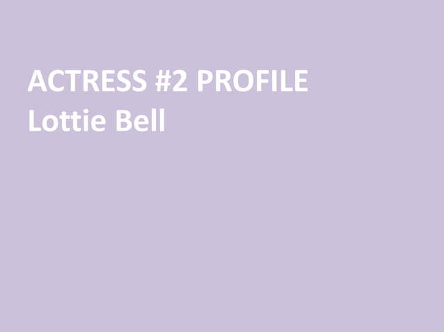 Lottie actress profile | PPTX