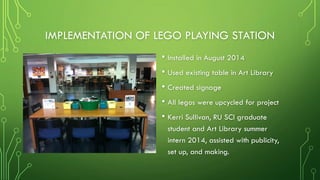 “Implementing a Culture of Creativity & Making: the Rutgers University ...