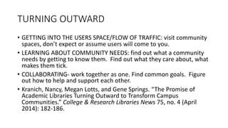 Turning Outward: Using Outreach and Engagement to Develop ...