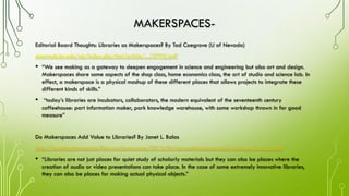 “Implementing a Culture of Creativity: Engaging Events and Making in the Academic Library | PPT