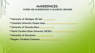 “Implementing a Culture of Creativity: Engaging Events and Making in the Academic Library | PPT