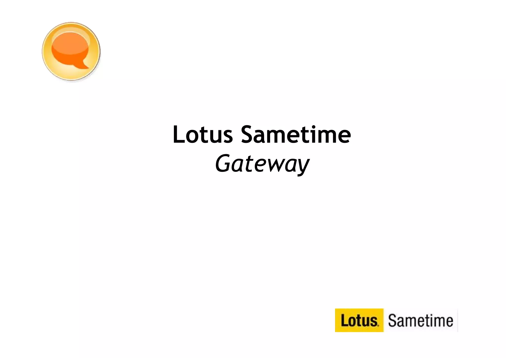 Lotus Sametime Productivity | PPT