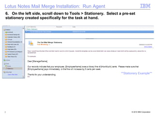 Lotus notes mail merge create and run agent | ODP