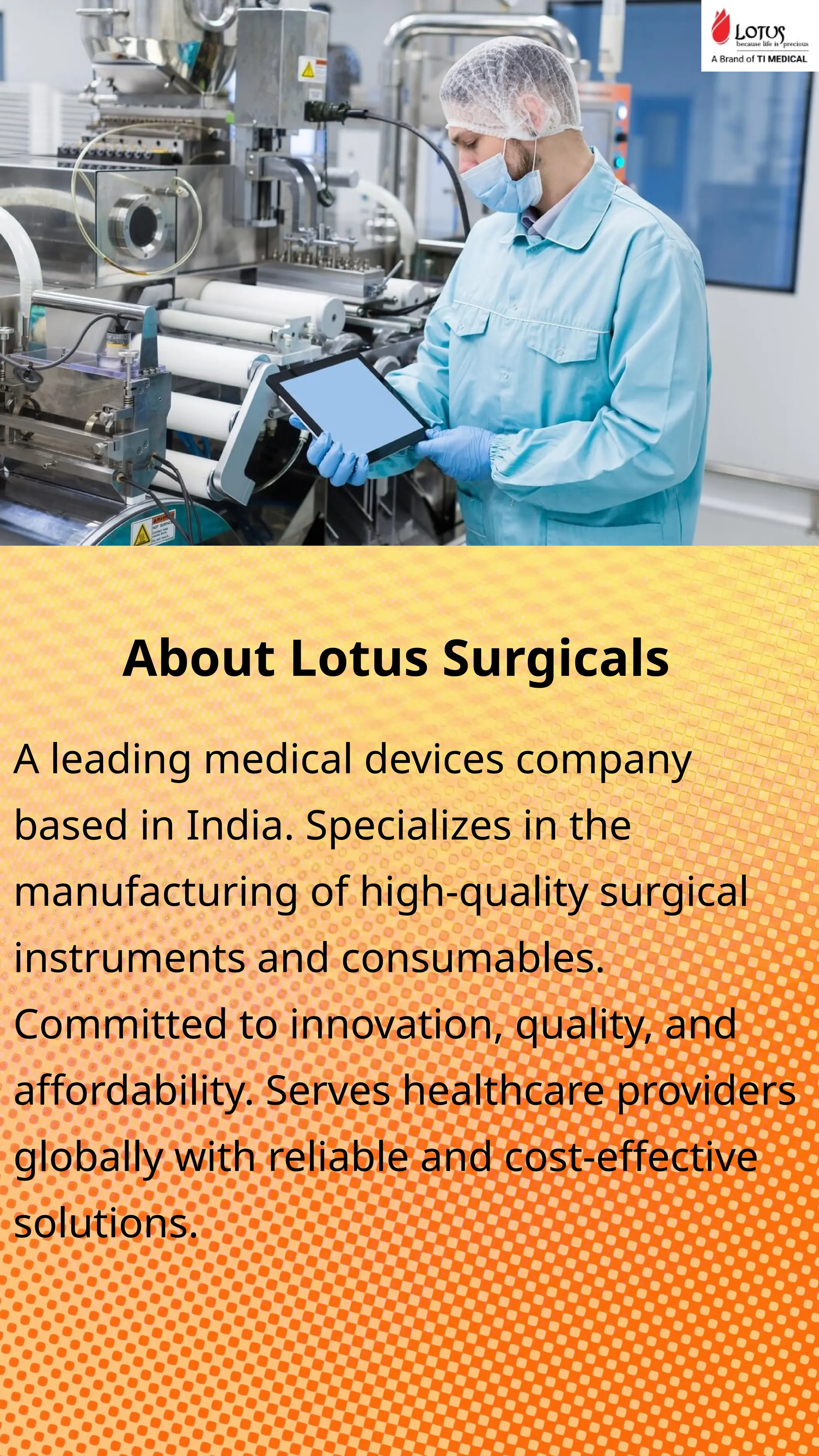 Lotus Surgicals – Pioneering Excellence in Medical Device Manufacturing ...