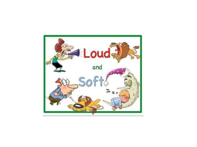 Loud and soft sound preschool | PPTX