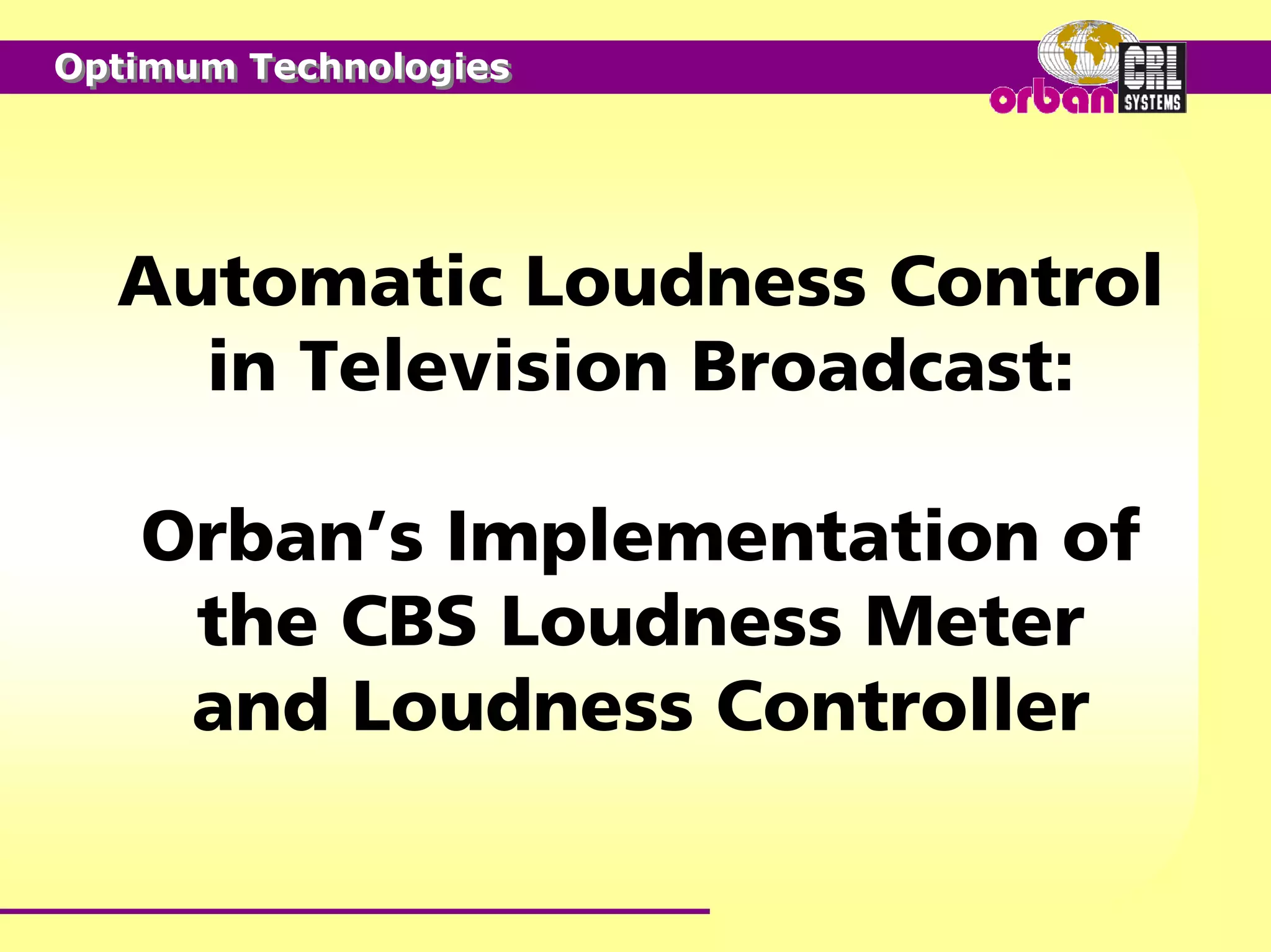 Loudness presentation by Orban | PPT