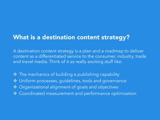 Creating a Destination Content Strategy for Today's Traveler | PDF ...