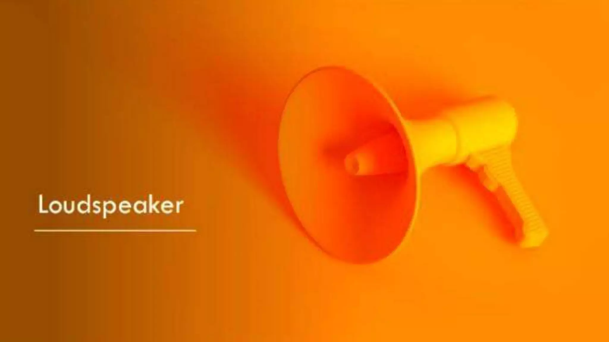 Loudspeaker (1).pptx