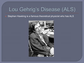Lou Gehrig’S Disease (Als) | PPTX