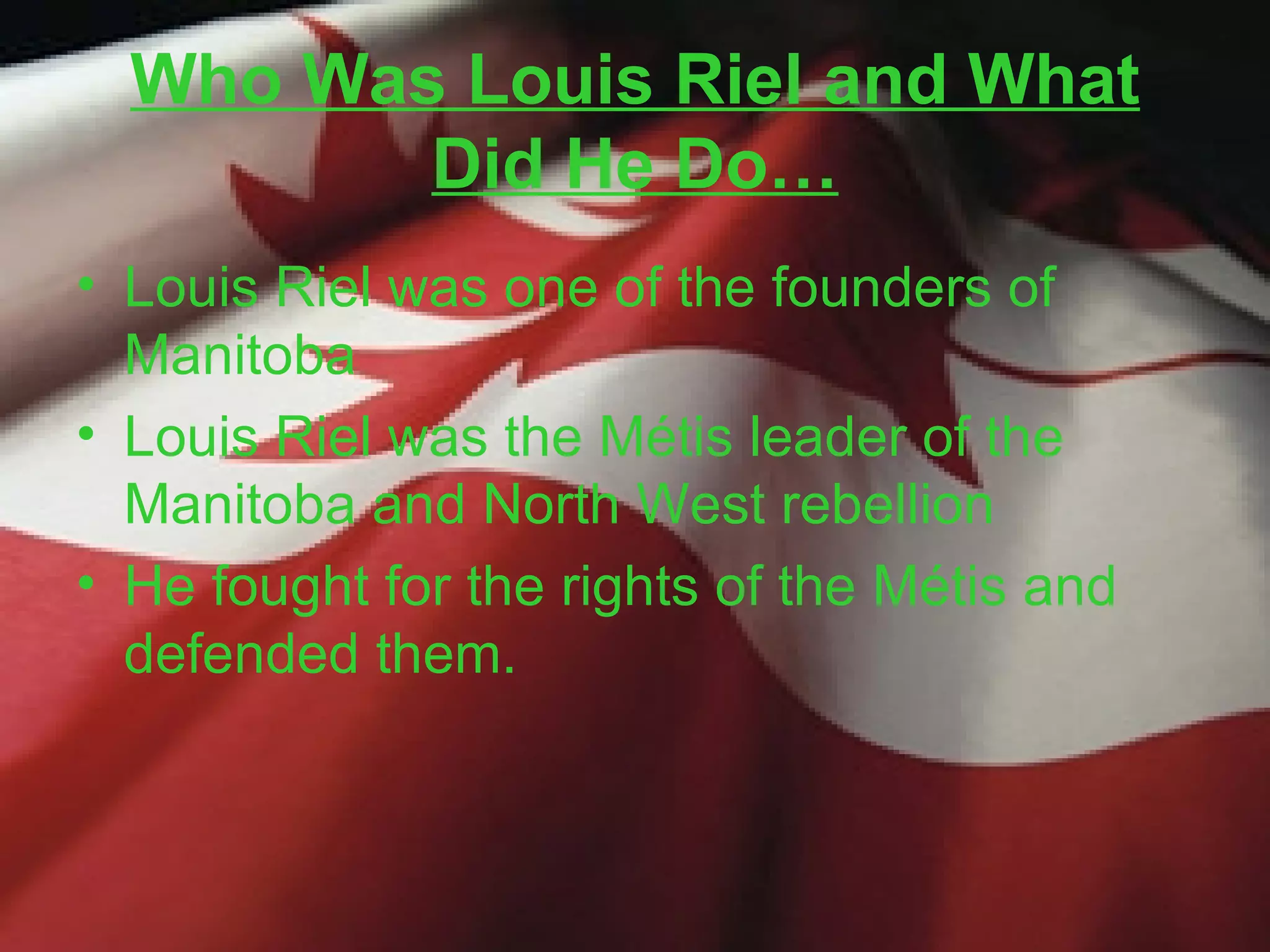 Louis Riel | PPT