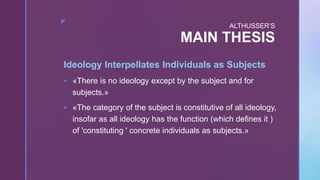 Louis Althusser _Ideology and Ideological State Apparatuses | PPTX
