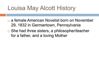 Louisa May Alcott Overview | PPTX