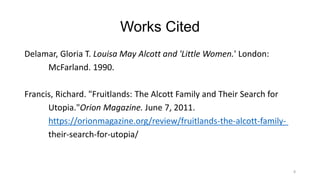 Louisa may alcott presentation | PPTX