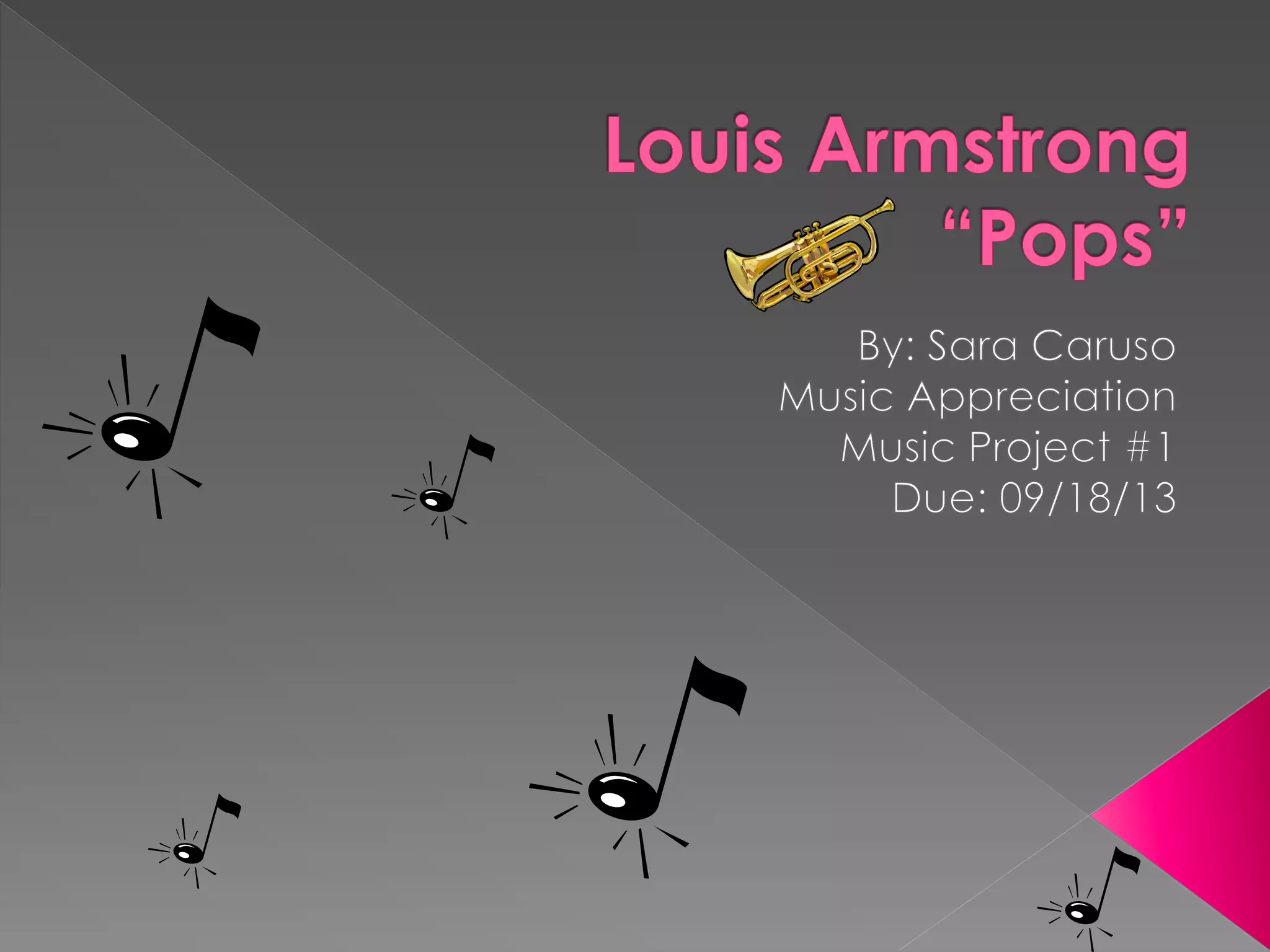 Louis armstrong project | PPTX