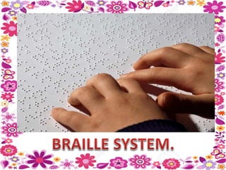 Louis brailee and brailee system | PPT