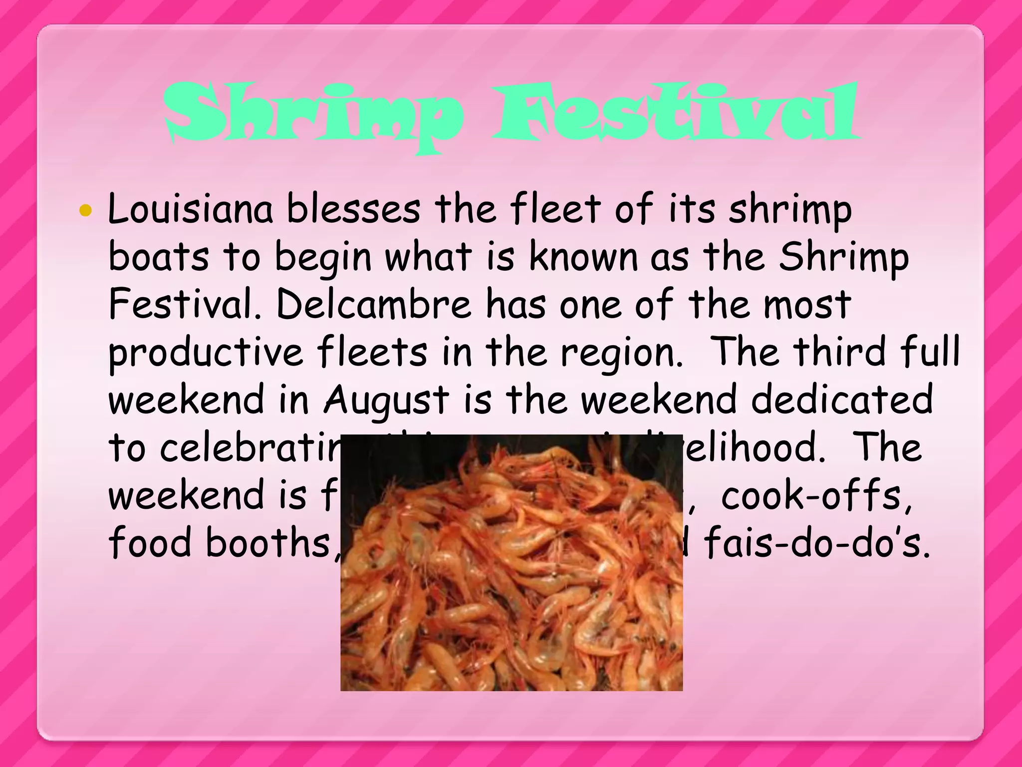 Louisiana festivals!!! | PPTX