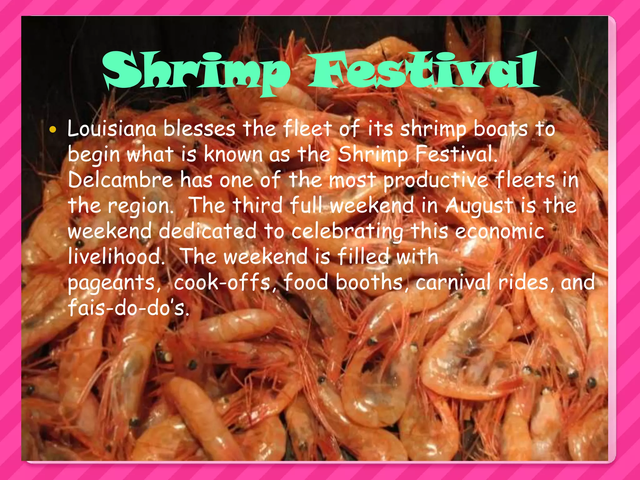 Louisiana festivals!!! | PPTX | National & Civic Holidays | Holidays