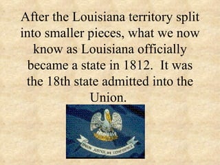 Louisiana History | PPT | North America Travel | Travel Locations