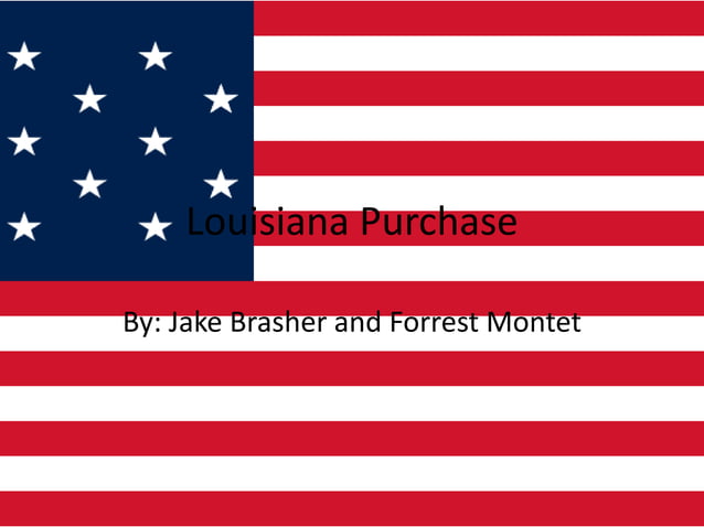Louisiana purchase | PPTX