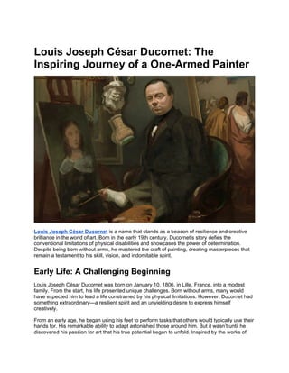 Louis Joseph César Ducornet: The Inspiring Journey of a One-Armed ...