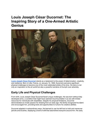 Louis Joseph César Ducornet: The Inspiring Story of a One-Armed ...