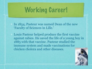 Louis pasteur | KEY