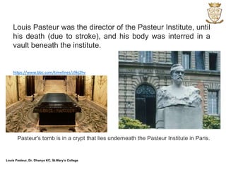 Louis Pasteur - Contributions to Science | PPTX