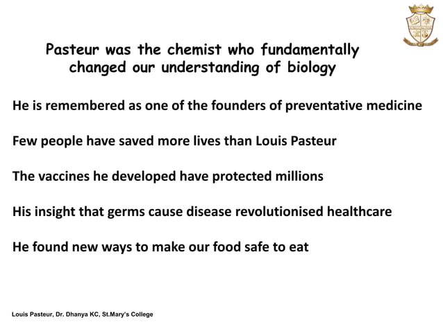 Louis Pasteur - Contributions to Science | PPTX