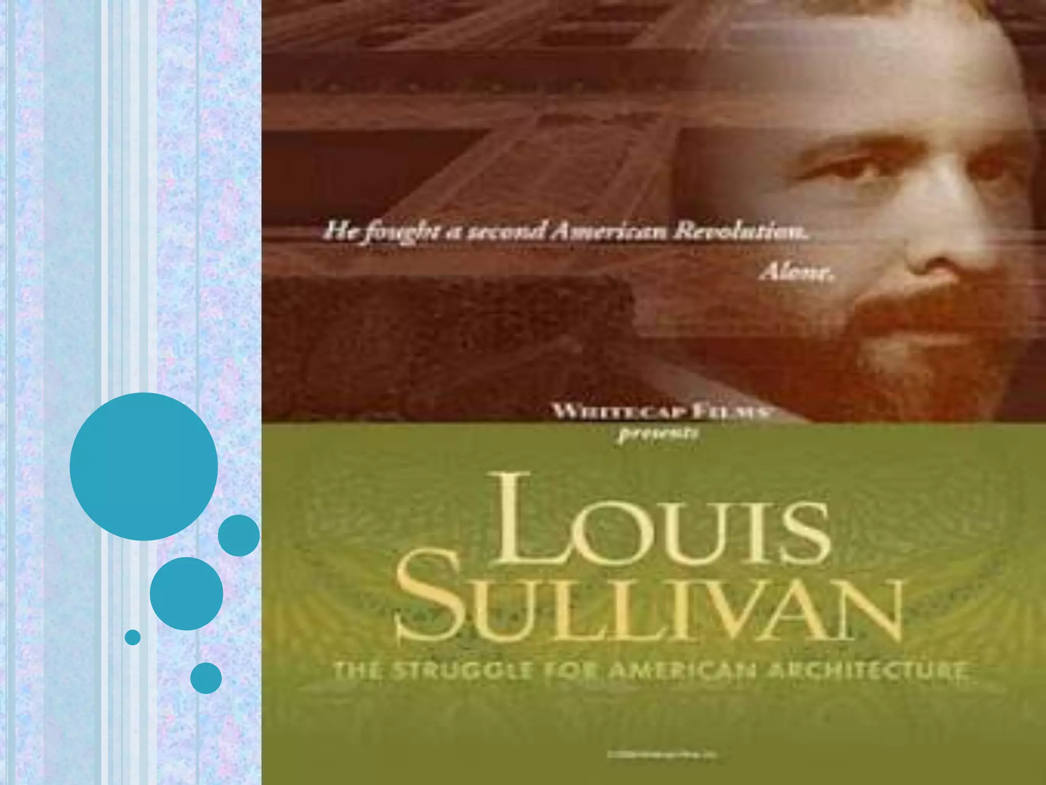 Master Architect Louis Sullivan | PPT