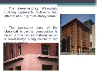 Presentation on Architect Louis Sullivan | PPT