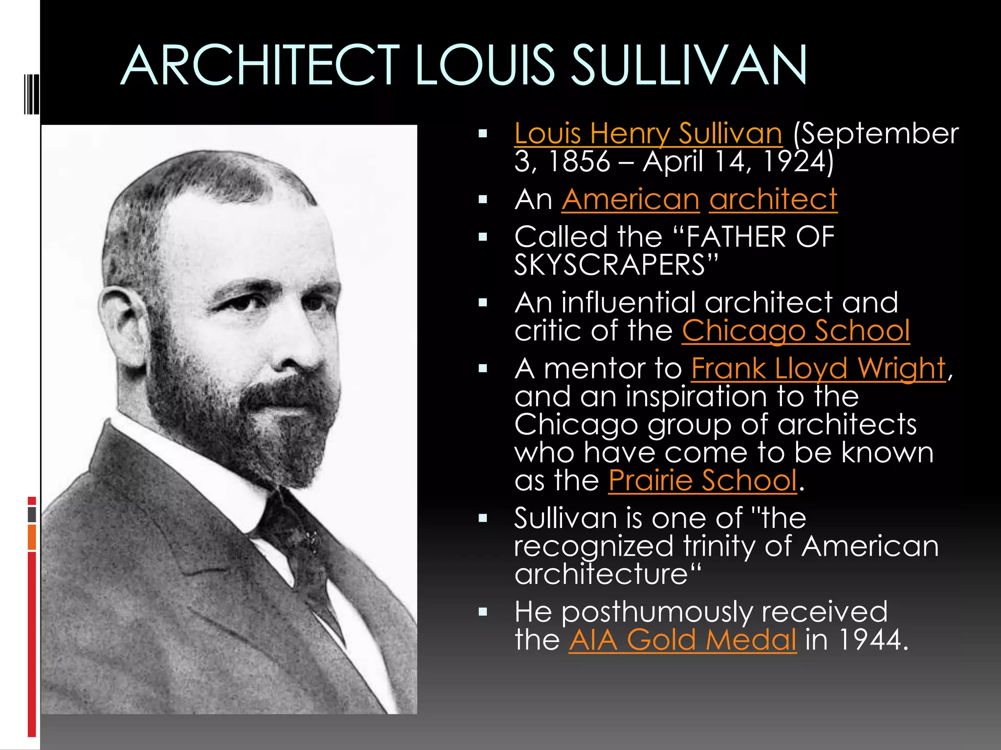 Louis Sullivan | PPTX