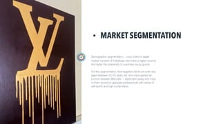 Luxury strategies: Vuitton Analysis | PPT | Free Download