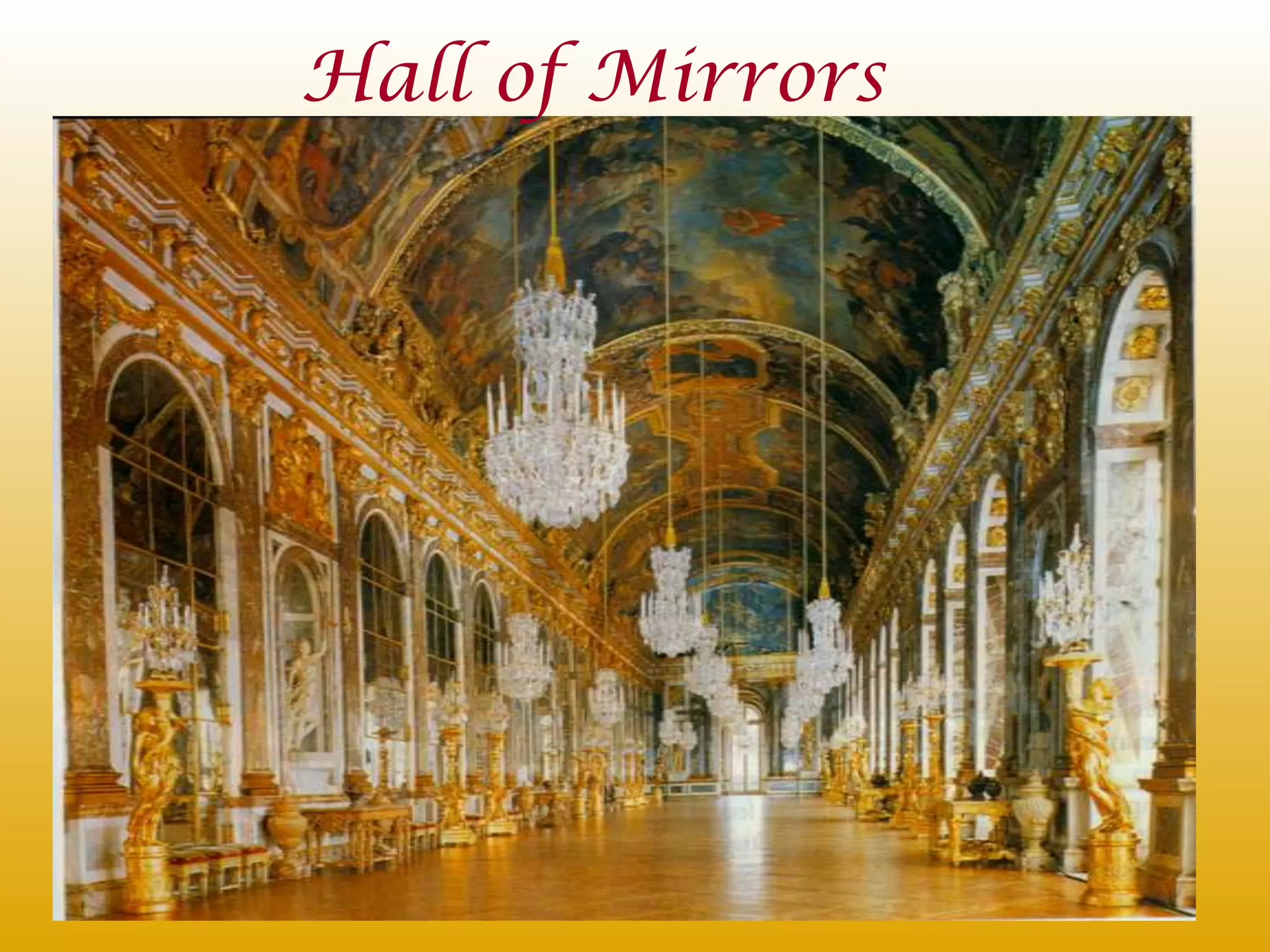 Louis XIV and Versailles | PPT