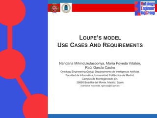 Loupe model - Use Cases and Requirements | PPT