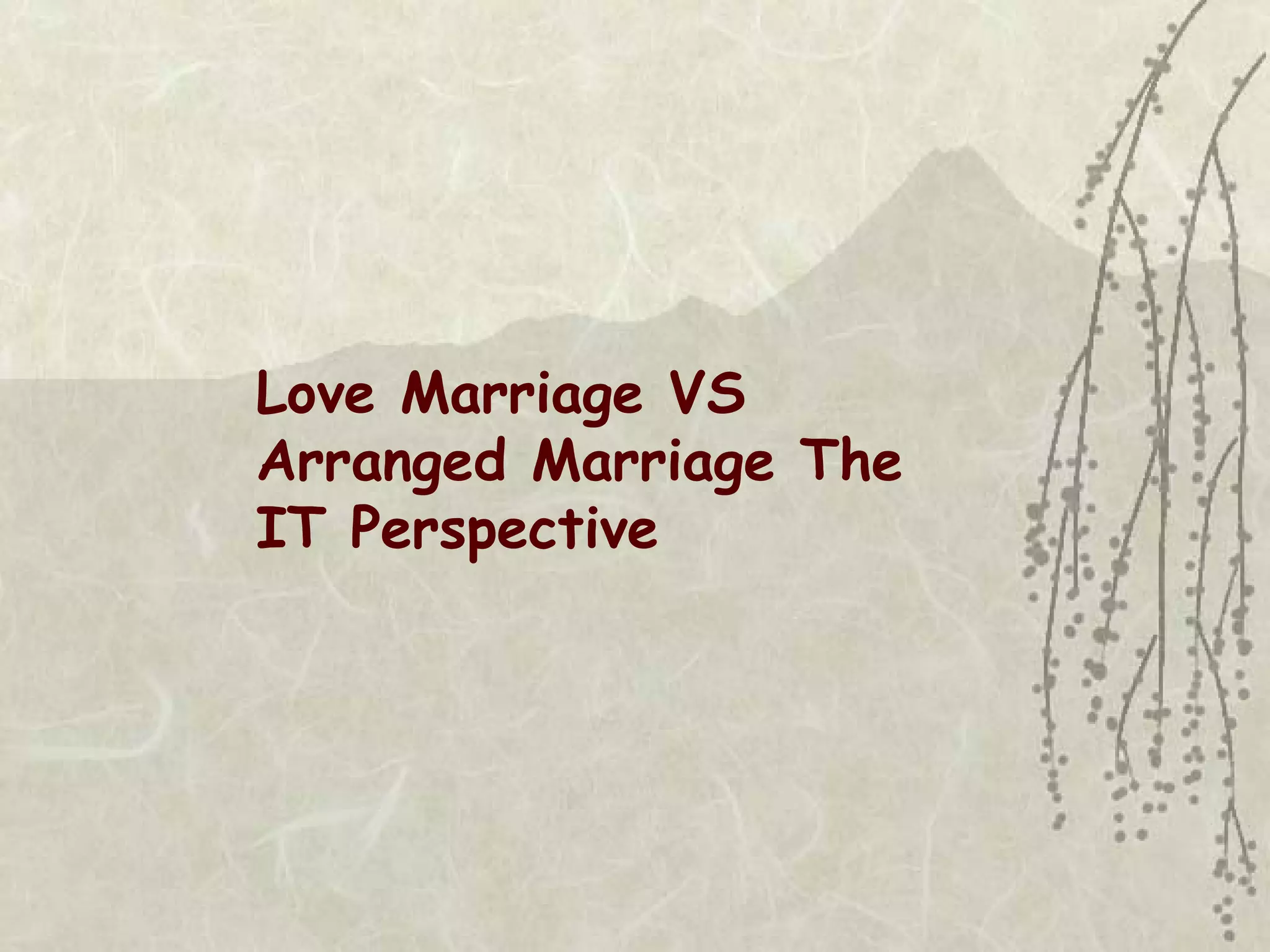 Love marriage vs arrange marriage by vikas jagtap | PPS | Marriage and ...