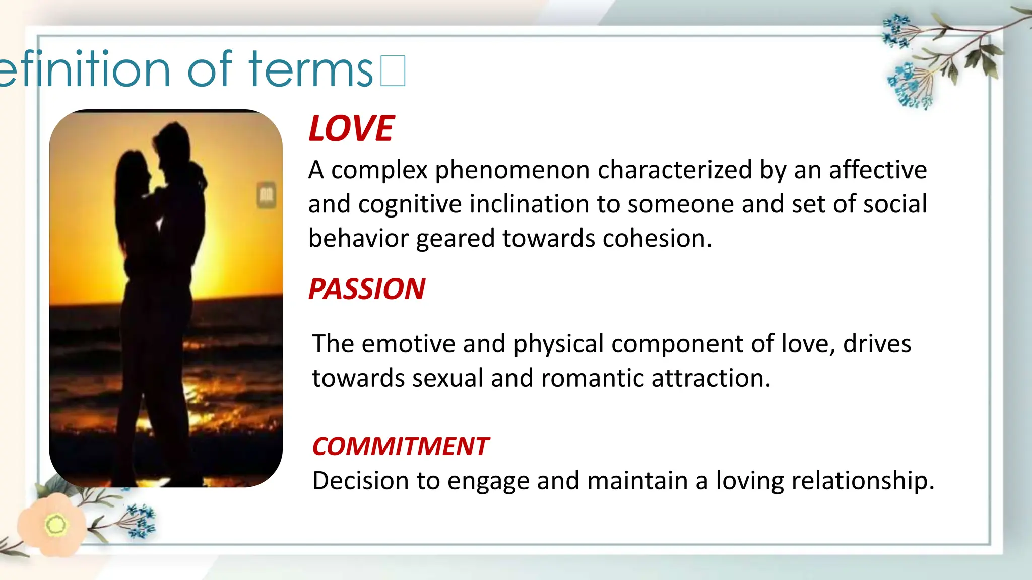 Love-Intimacy-Passion PPT for Ge elective 3 subject | PPTX