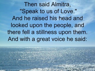 Love - Kahil Gibran | PPT