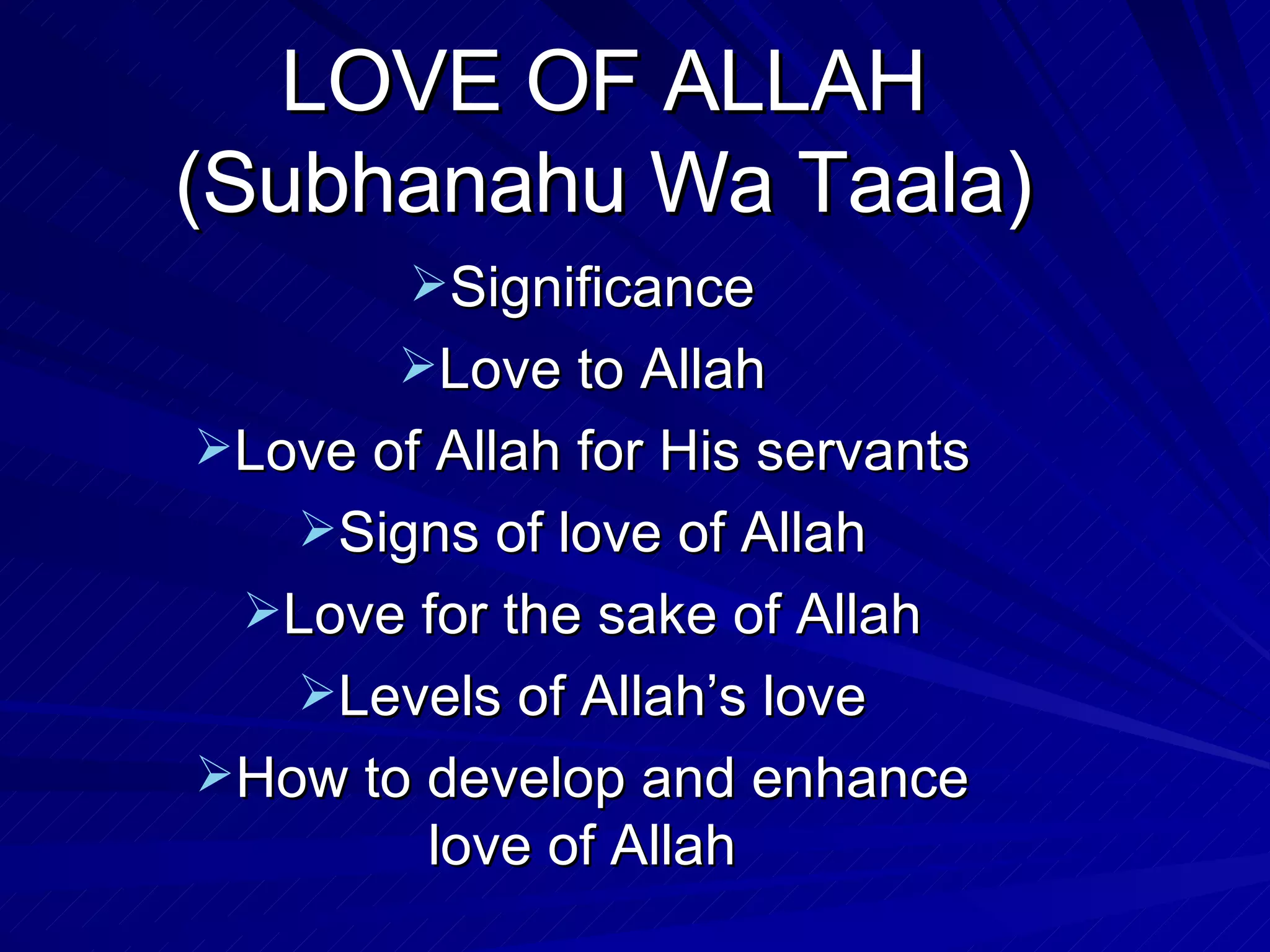 Love of Allah (SWT) | PPT
