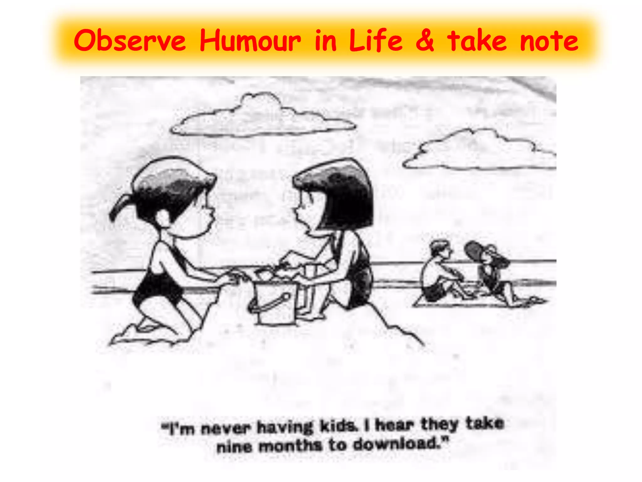 Develop Sense of Humour | PPTX